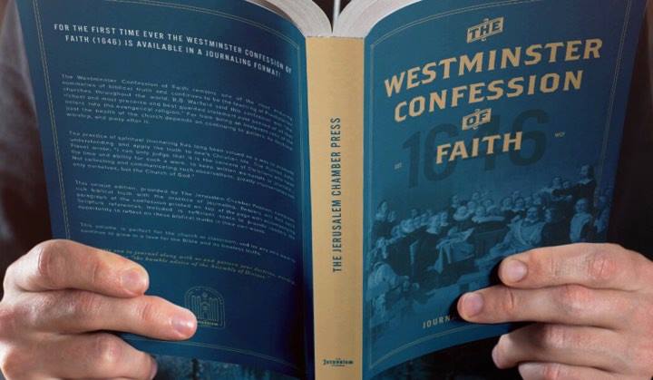 Westminster Confession of Faith: Journal Edition – The Jerusalem Chamber
